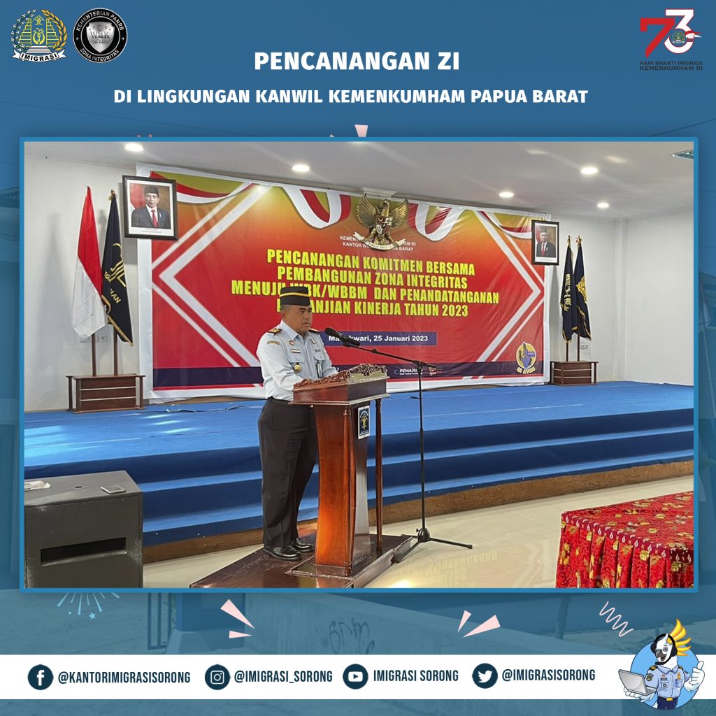 Pencanangan ZI Di Lingkungan Kemenkumham Papua Barat – Kantor Imigrasi Kelas II TPI Sorong